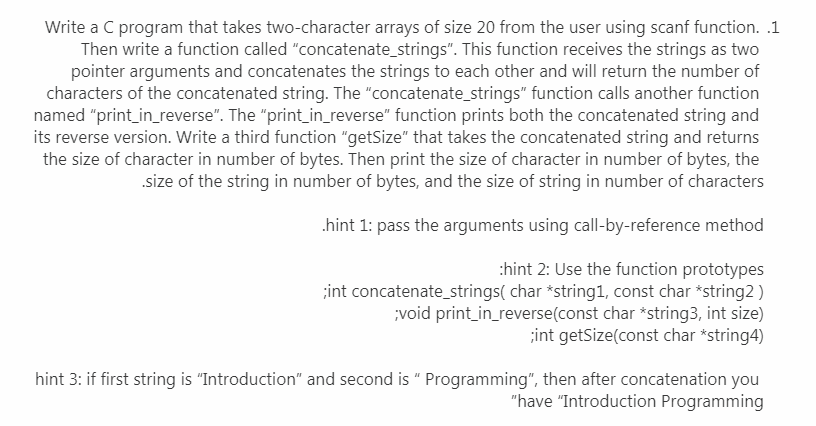Solved Write a C program that takes two character arrays of | Chegg.com