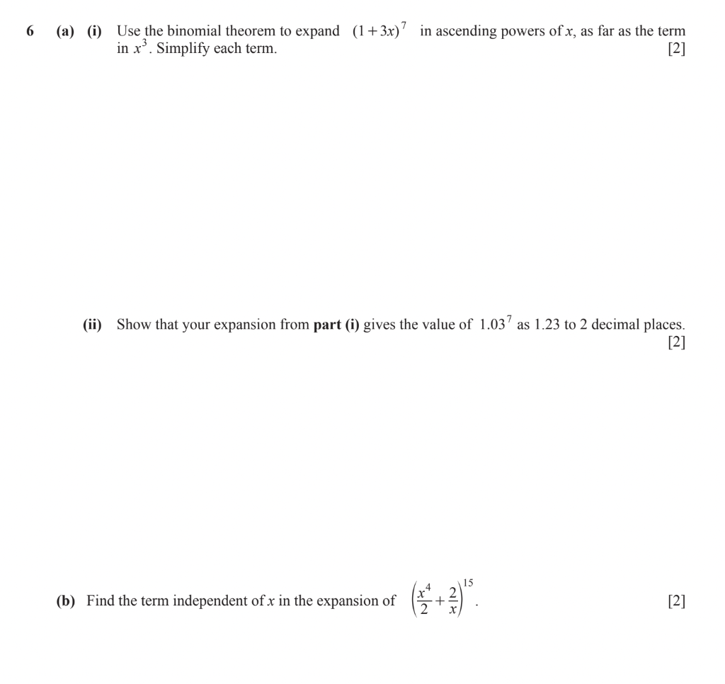 Solved (a) (i) Use the binomial theorem to expand (1+3x)7 in | Chegg.com