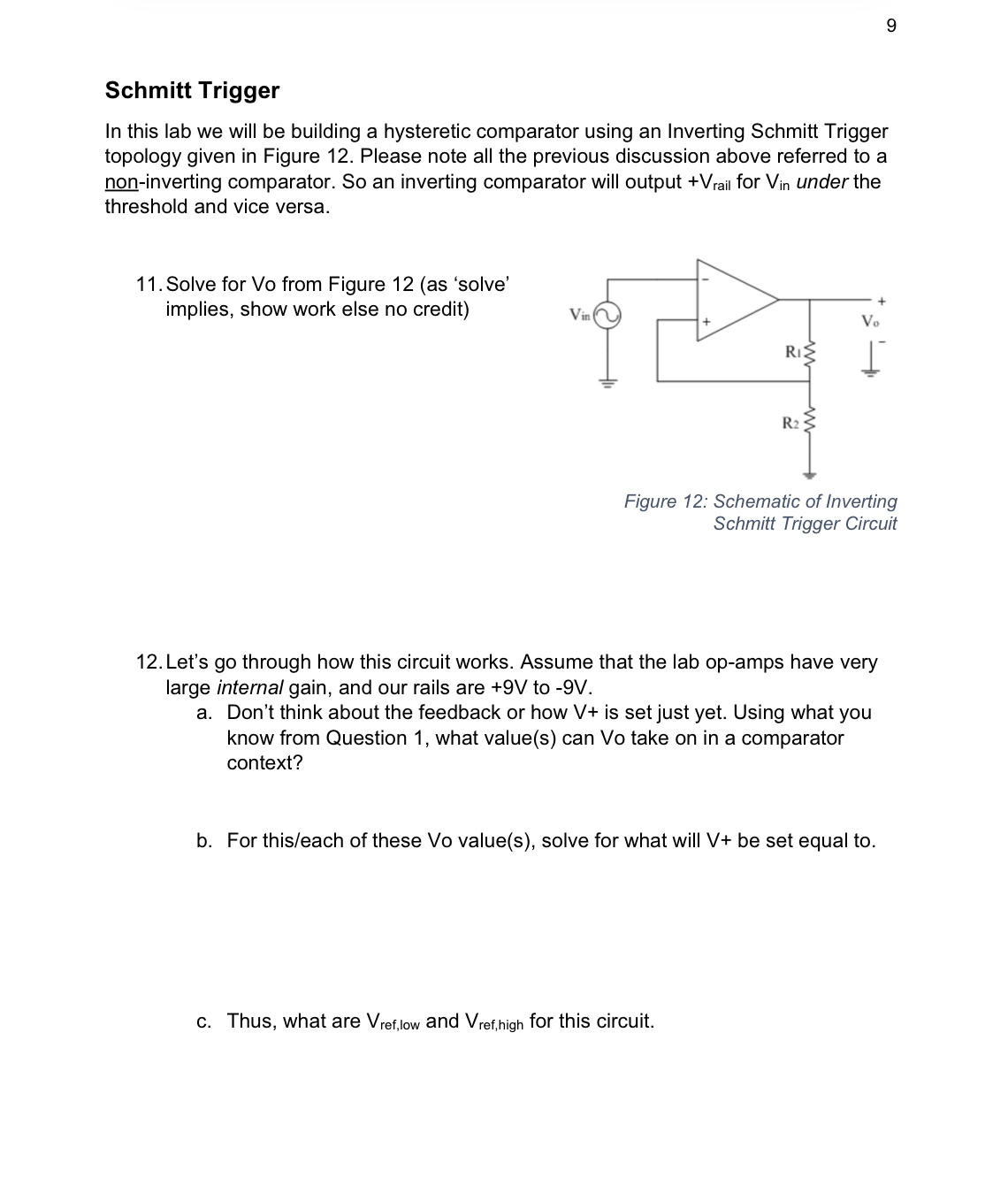 Solved Schmitt Trigger In this lab we will be building a | Chegg.com