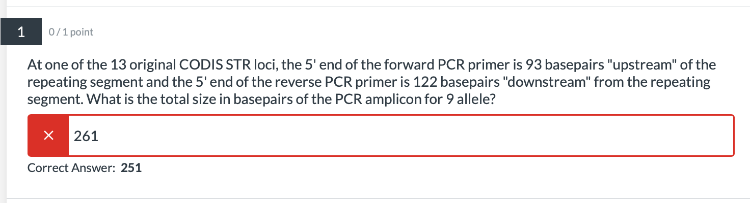 Solved 0/1 point At one of the 13 original CODIS STR loci, | Chegg.com
