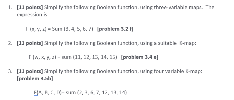 Solved 1. [11 points] Simplify the following Boolean | Chegg.com