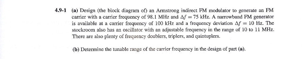 Solved 4.9-1 (a) Design (the block diagram of) an Armstrong | Chegg.com