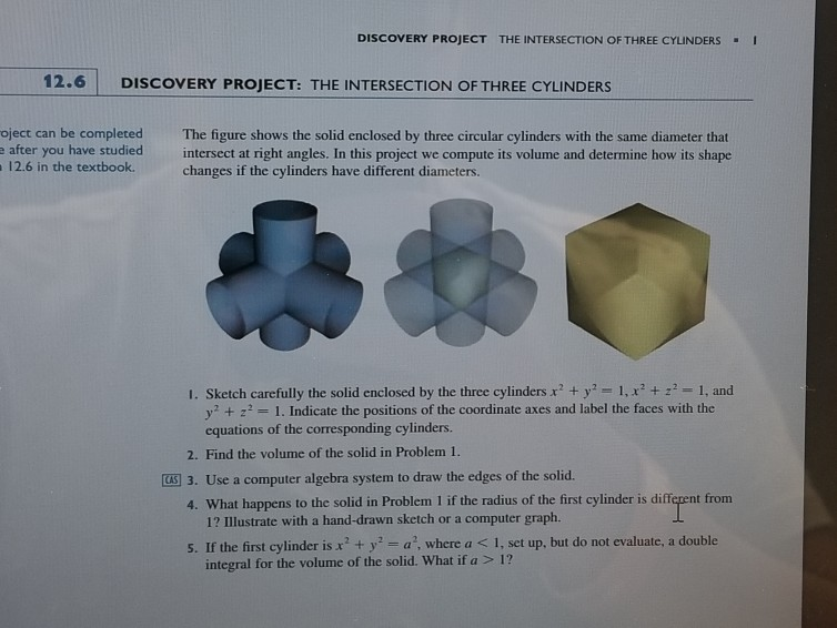 Solved DISCOVERY PROJECT THE INTERSECTION OF THREE CYLINDERS | Chegg.com