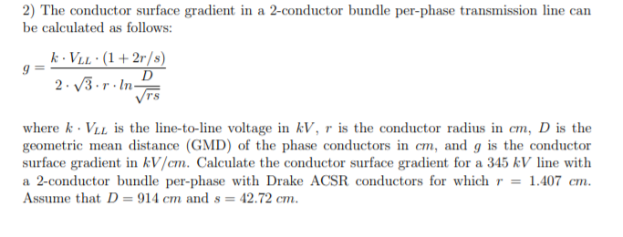 Solved 2) The conductor surface gradient in a 2-conductor | Chegg.com