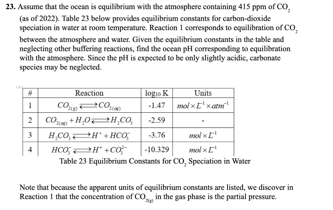 Solved 23. Assume that the ocean is equilibrium with the | Chegg.com