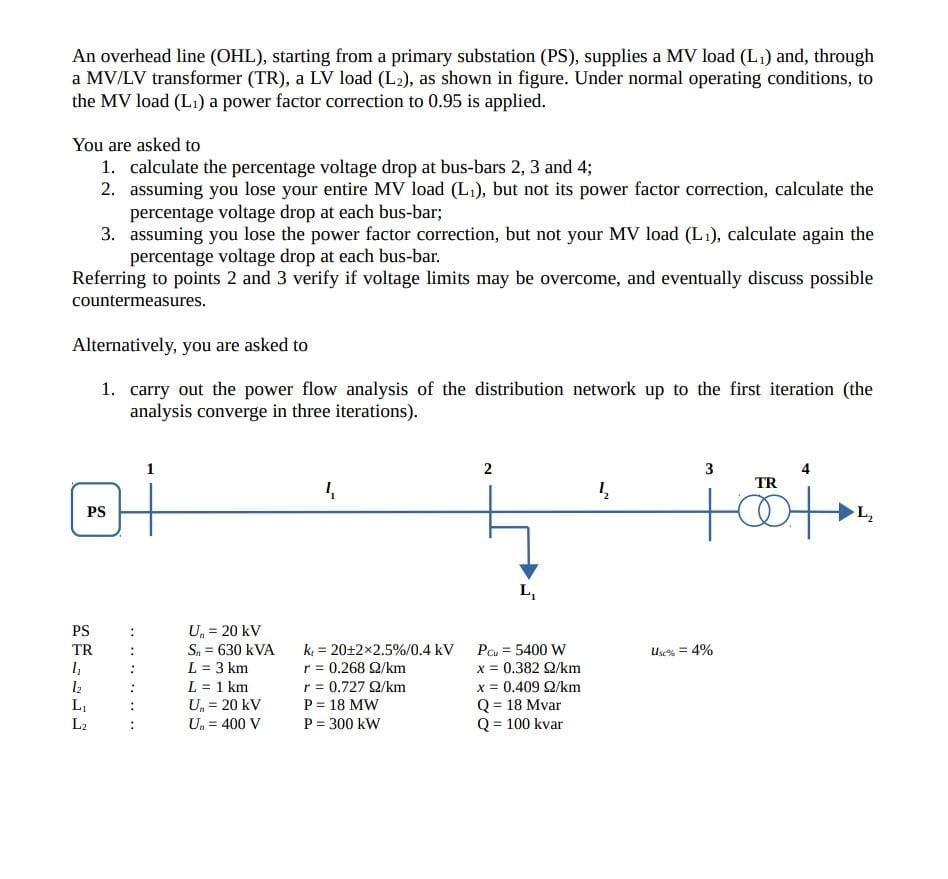 An overhead line (OHL), starting from a primary | Chegg.com