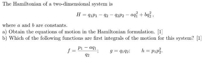 Solved The Hamiltonian of a two-dimensional system is | Chegg.com
