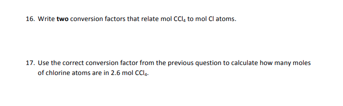 Solved 16. Write two conversion factors that relate mol CCl4 | Chegg.com
