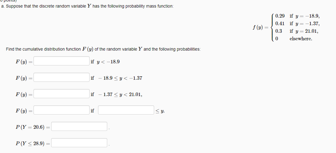 Solved A Suppose That The Discrete Random Variable Y Has 