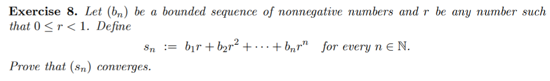 Solved Exercise 8. Let (bn) be a bounded sequence of | Chegg.com