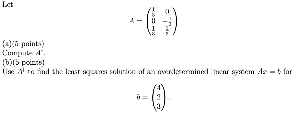 Solved Let 3 3 (a)(5 points) Compute At (b)(5 points) Use At | Chegg.com