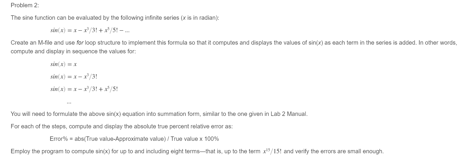 Problem 2: The sine function can be evaluated by the | Chegg.com