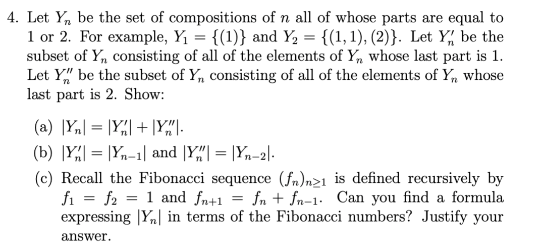 Solved 4. Let Yn be the set of compositions of n all of | Chegg.com