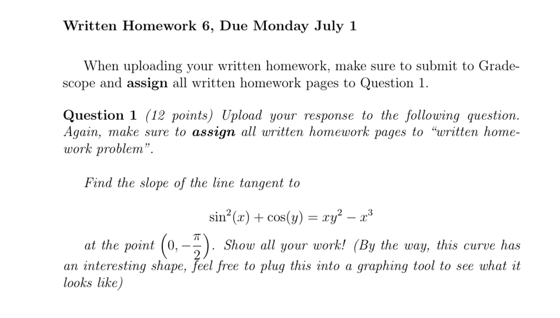 Solved Written Homework 6, ﻿Due Monday July 1When uploading | Chegg.com