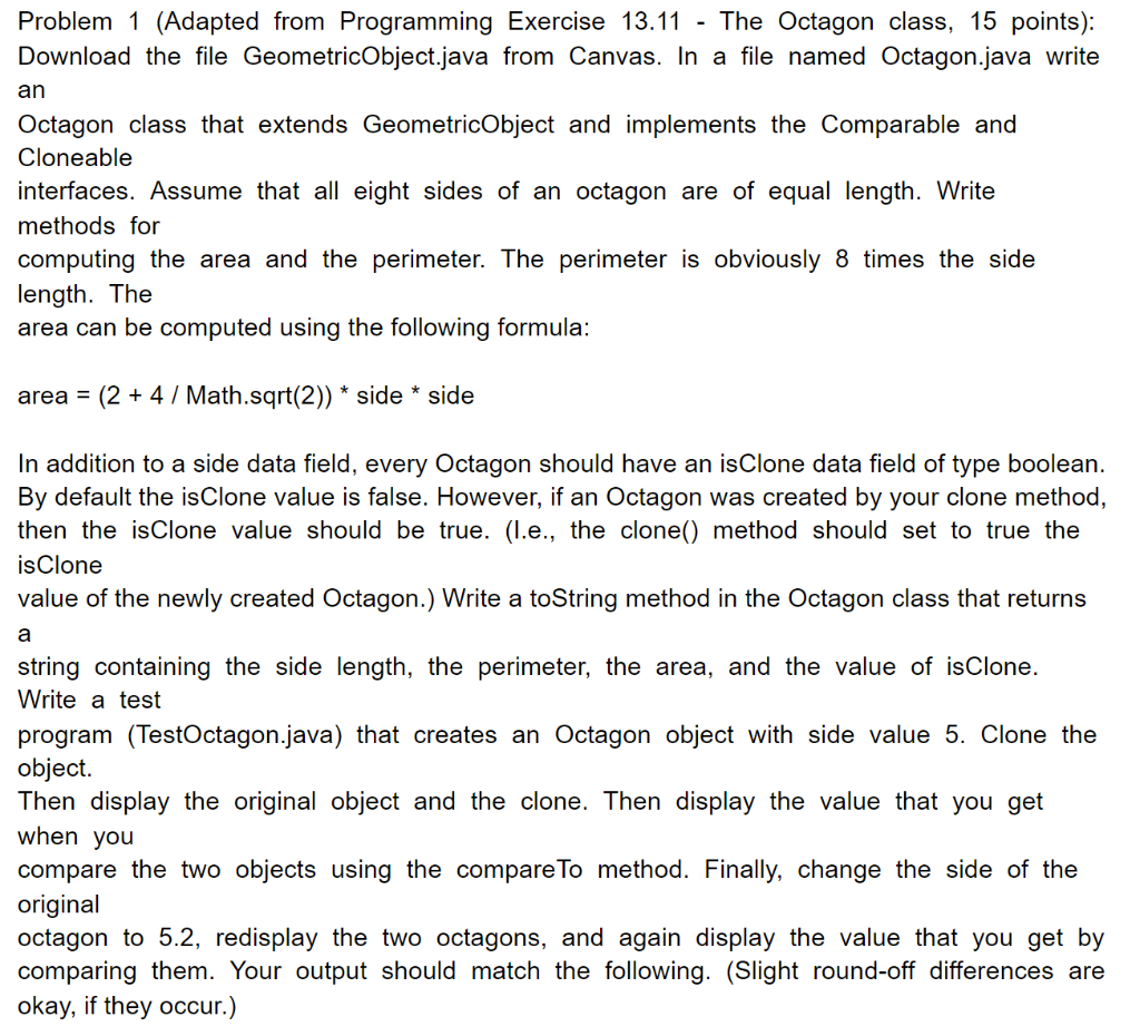Solved Problem 1 (Adapted from Programming Exercise 13.11 - | Chegg.com
