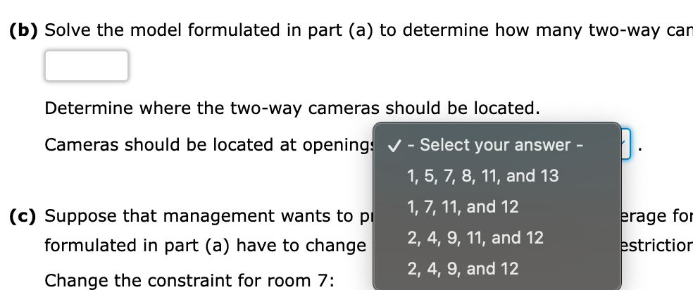 Solved The Bayside Art Gallery is considering installing a | Chegg.com