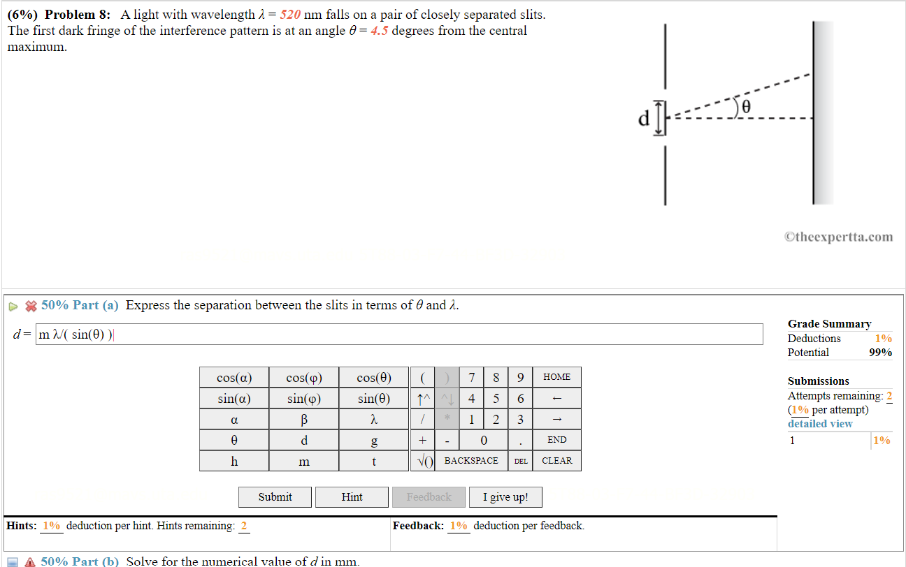 Solved (6%) Problem 8: A light with wavelength 2 = 520 nm | Chegg.com