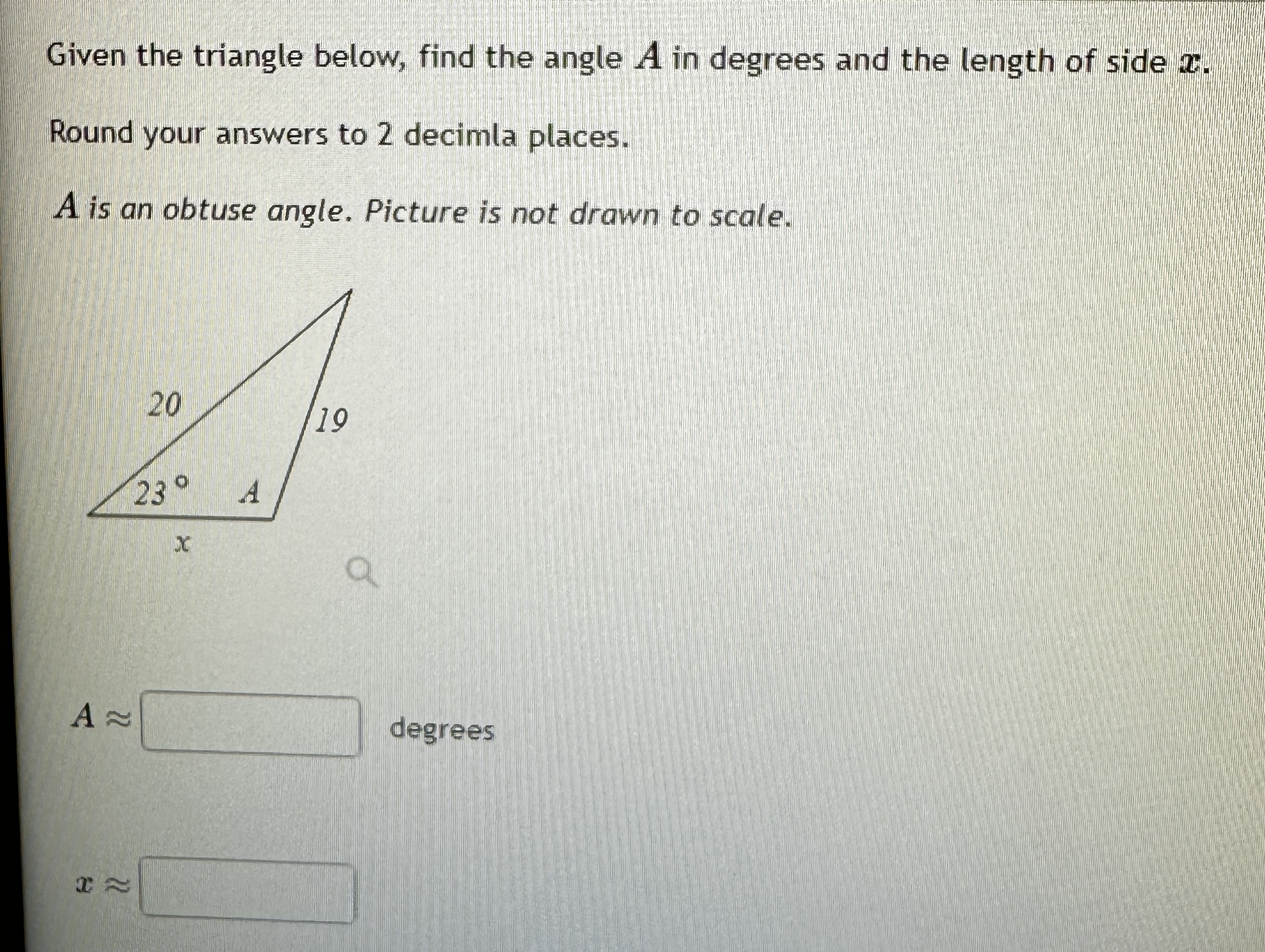 Solved Given the triangle below, find the angle A ﻿in | Chegg.com