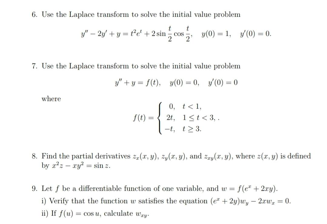 Solved 6. Use the Laplace transform to solve the initial | Chegg.com