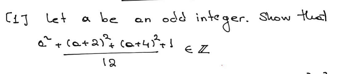 Solved an Show that [1] let a be odd inte integer. ê+(6+21² | Chegg.com