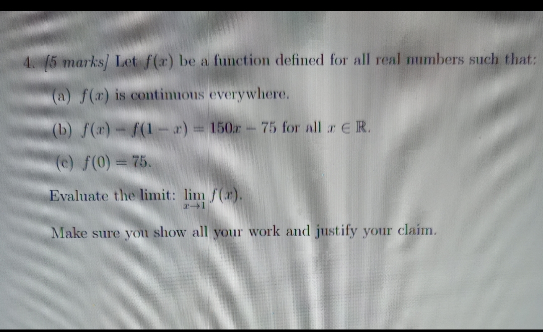 Solved 4. [5 marks] Let f(x) be a function defined for all | Chegg.com