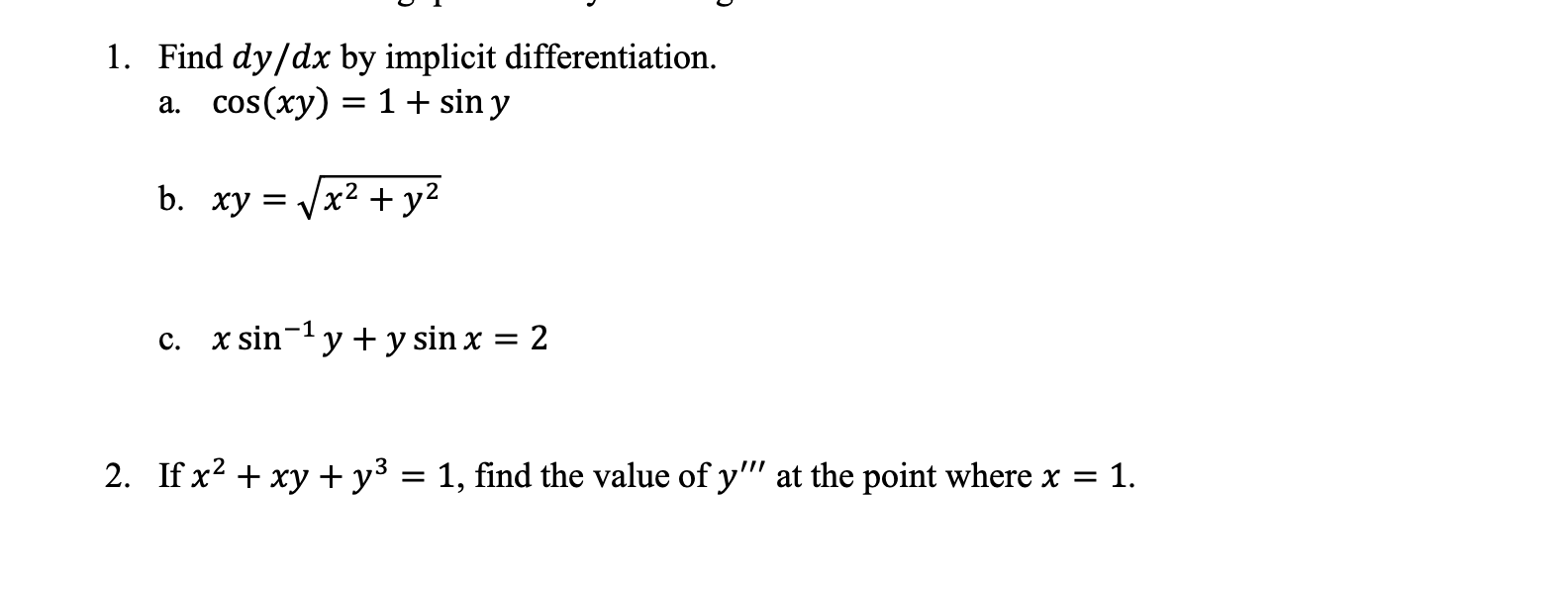 Solved 1. Find dy/dx by implicit differentiation. a. | Chegg.com