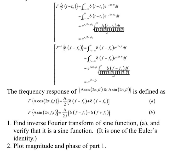 Solved [F{delta (t - t_0)} = integral^infinity_t = - | Chegg.com