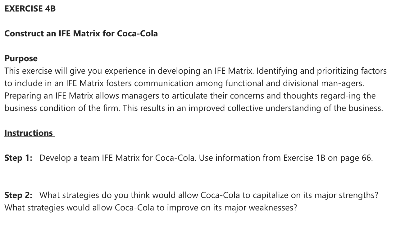 Solved Construct an IFE Matrix for Coca-Cola Purpose This | Chegg.com