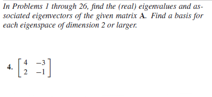 Solved In Problems 1 through 26, find the (real) eigenvalues | Chegg.com