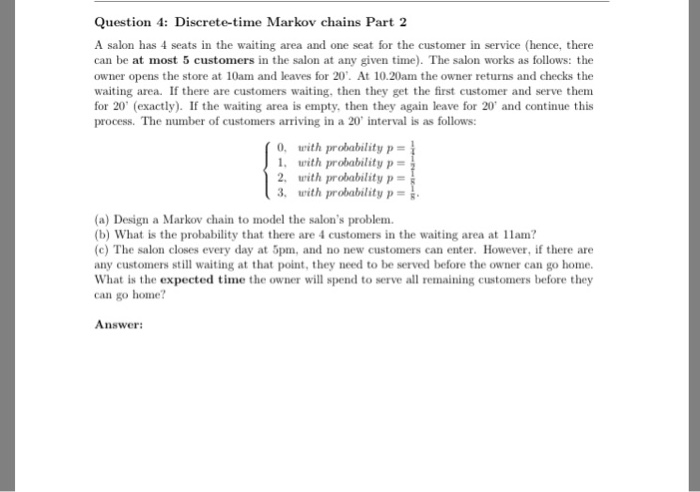 Solved Question 4: Discrete-time Markov chains Part 2 A | Chegg.com
