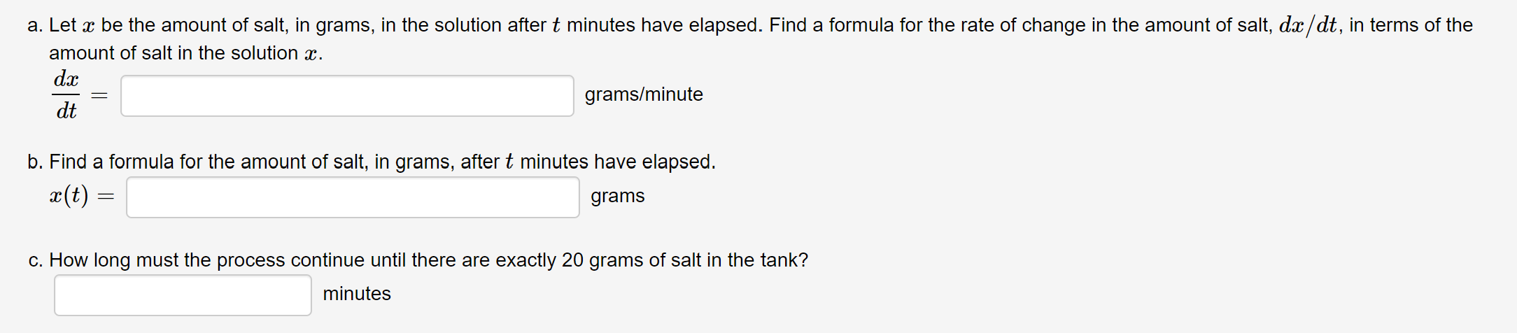 Solved Initially 15 grams of salt are dissolved into 25 | Chegg.com