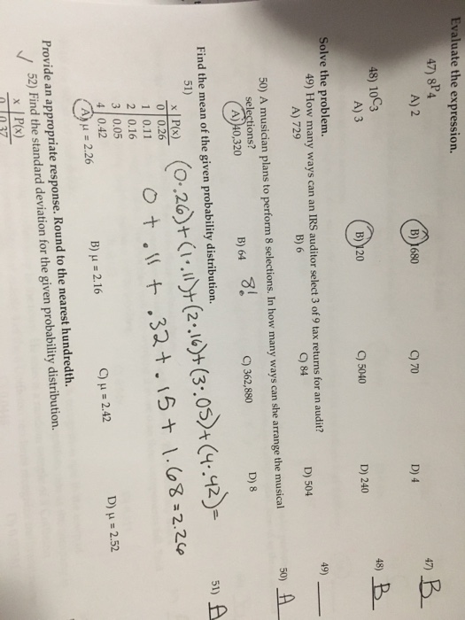 Solved Evaluate the expression. 8^P _4 A) 2 B) 1680 C) 70 | Chegg.com