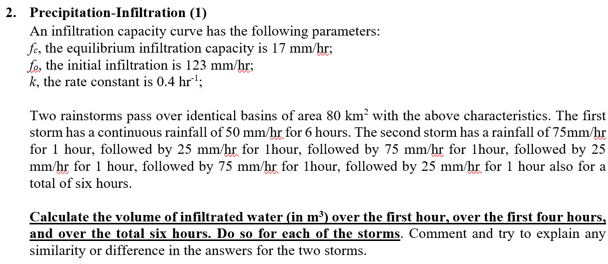 Solved 2. Precipitation-Infiltration (1) An infiltration | Chegg.com