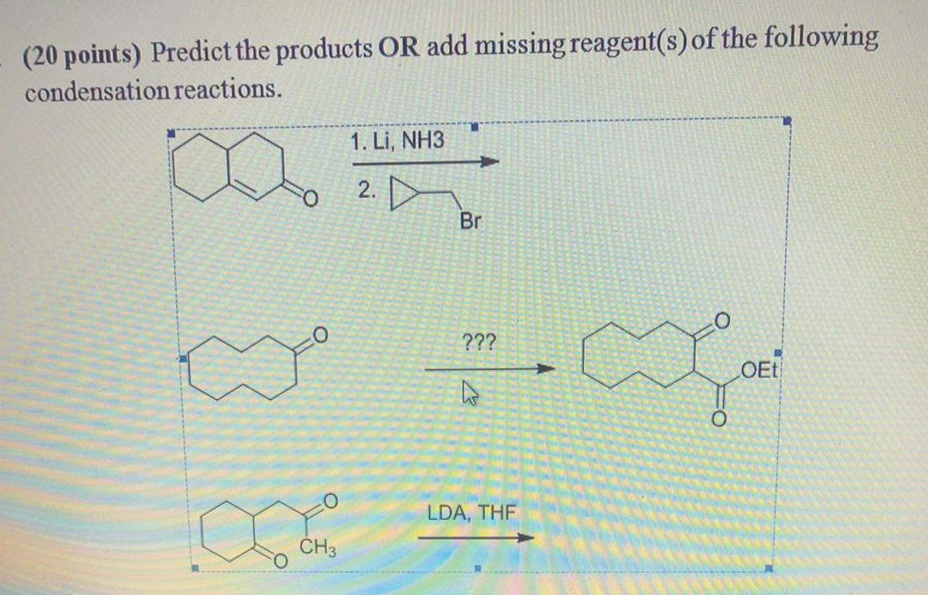 Solved (20 points) Predict the products OR add missing | Chegg.com