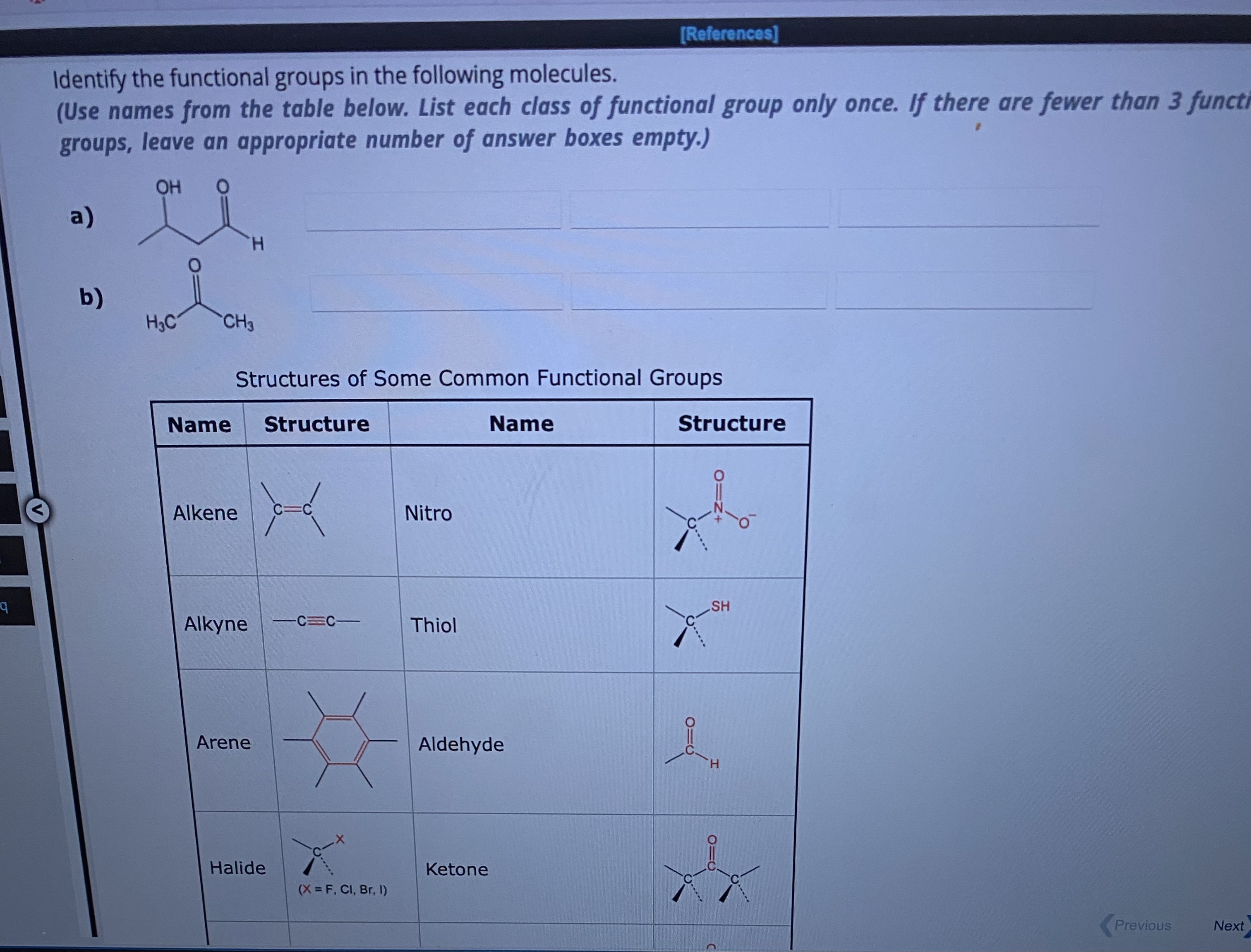 Solved Identify the functional groups in the following | Chegg.com