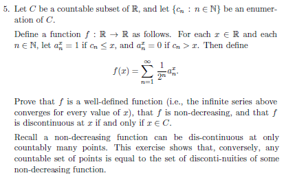 Solved 5. Let C be a countable subset of R, and let {C:n e | Chegg.com