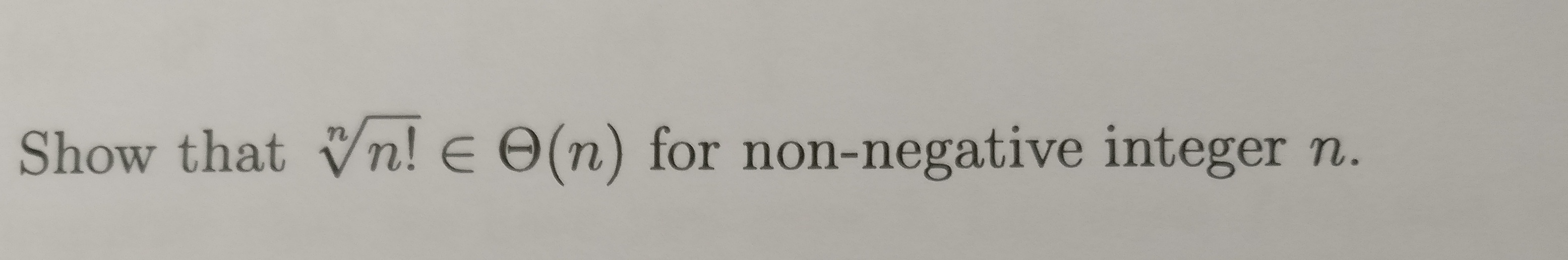 Solved Show that Vn! E O(n) for non-negative integer n. | Chegg.com