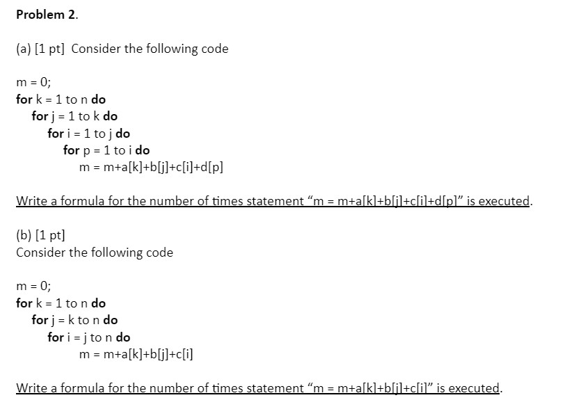 Solved Problem 2.(a) [1 ﻿pt] ﻿Consider the following | Chegg.com