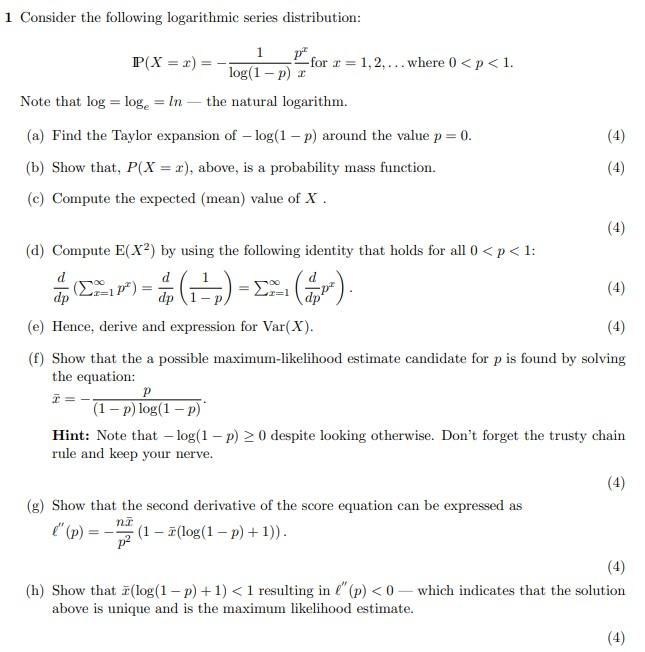 Solved 1 Consider the following logarithmic series | Chegg.com