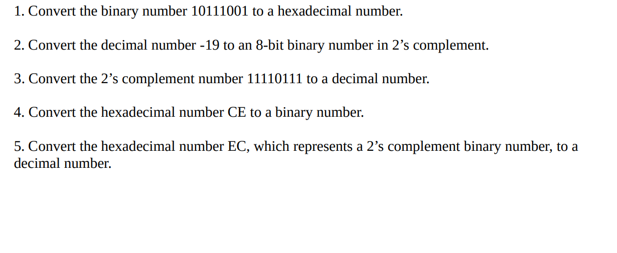 Solved 1. Convert the binary number 10111001 to a | Chegg.com