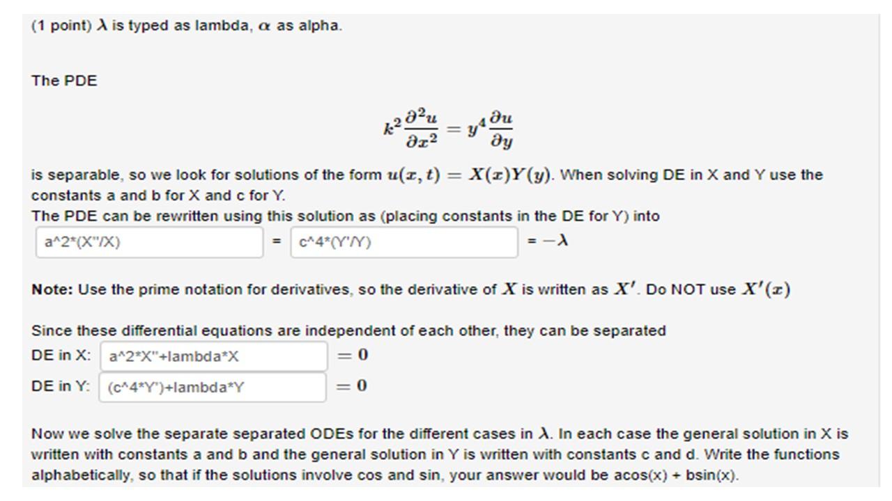 Solved (1 point) is typed as lambda, a as alpha. The PDE ди | Chegg.com