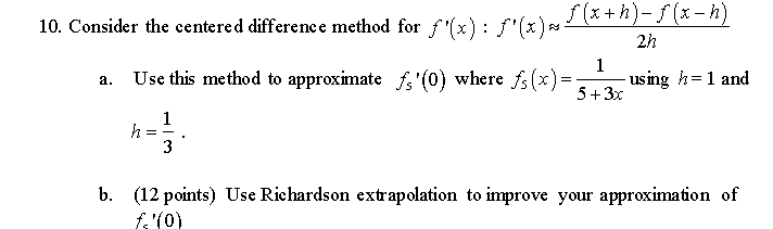 Solved 10. Consider the centered difference method for | Chegg.com