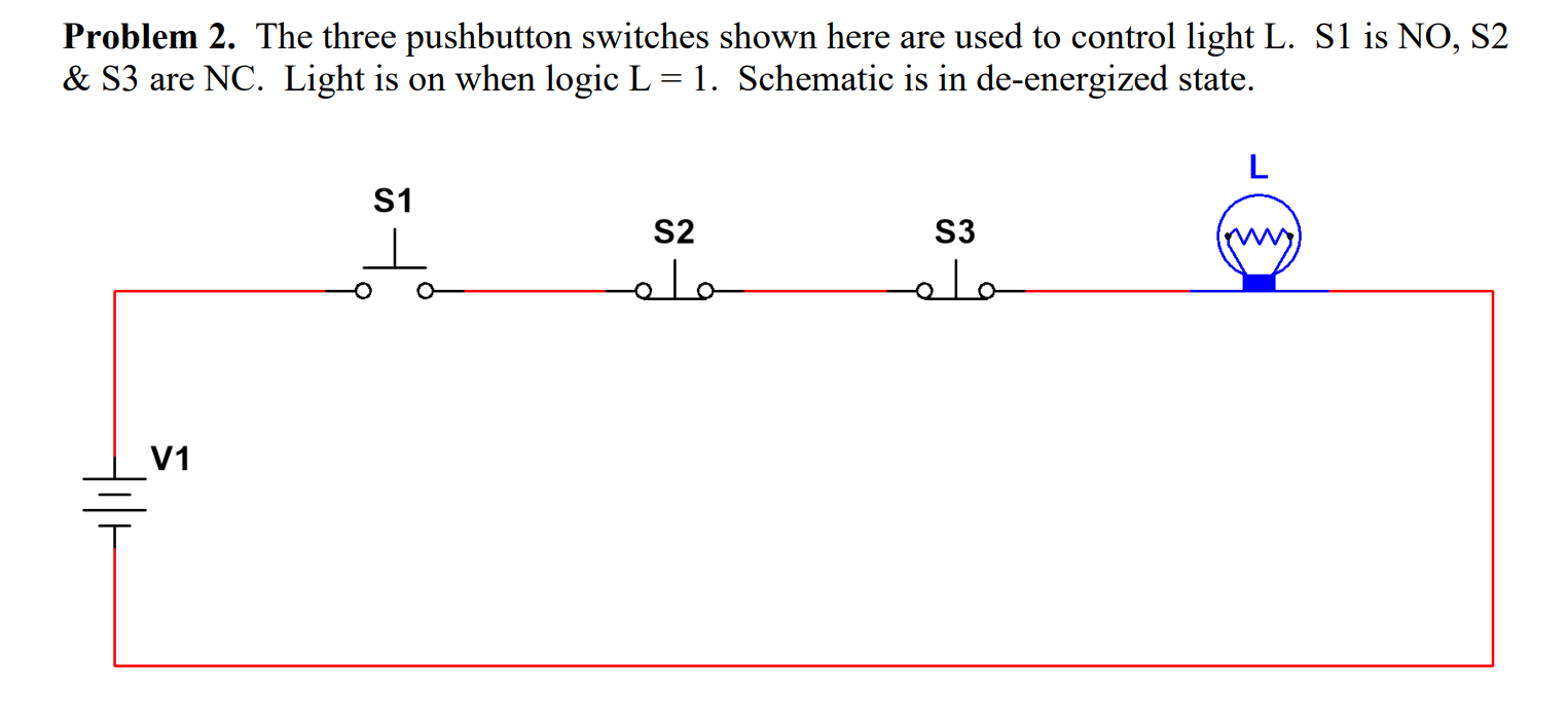 Solved Problem 2. The three pushbutton switches shown here | Chegg.com