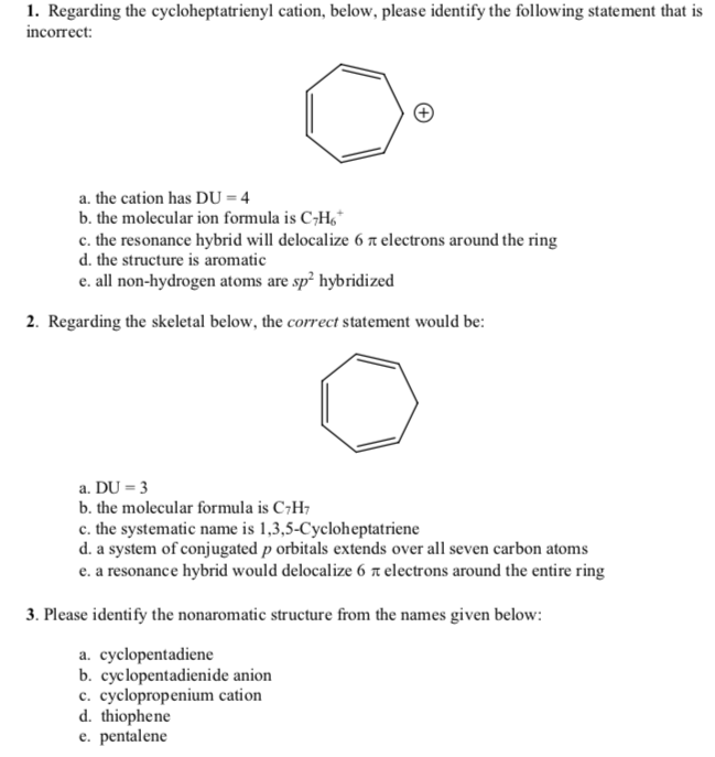 Solved 1. Regarding the cycloheptatrienyl cation, below, | Chegg.com