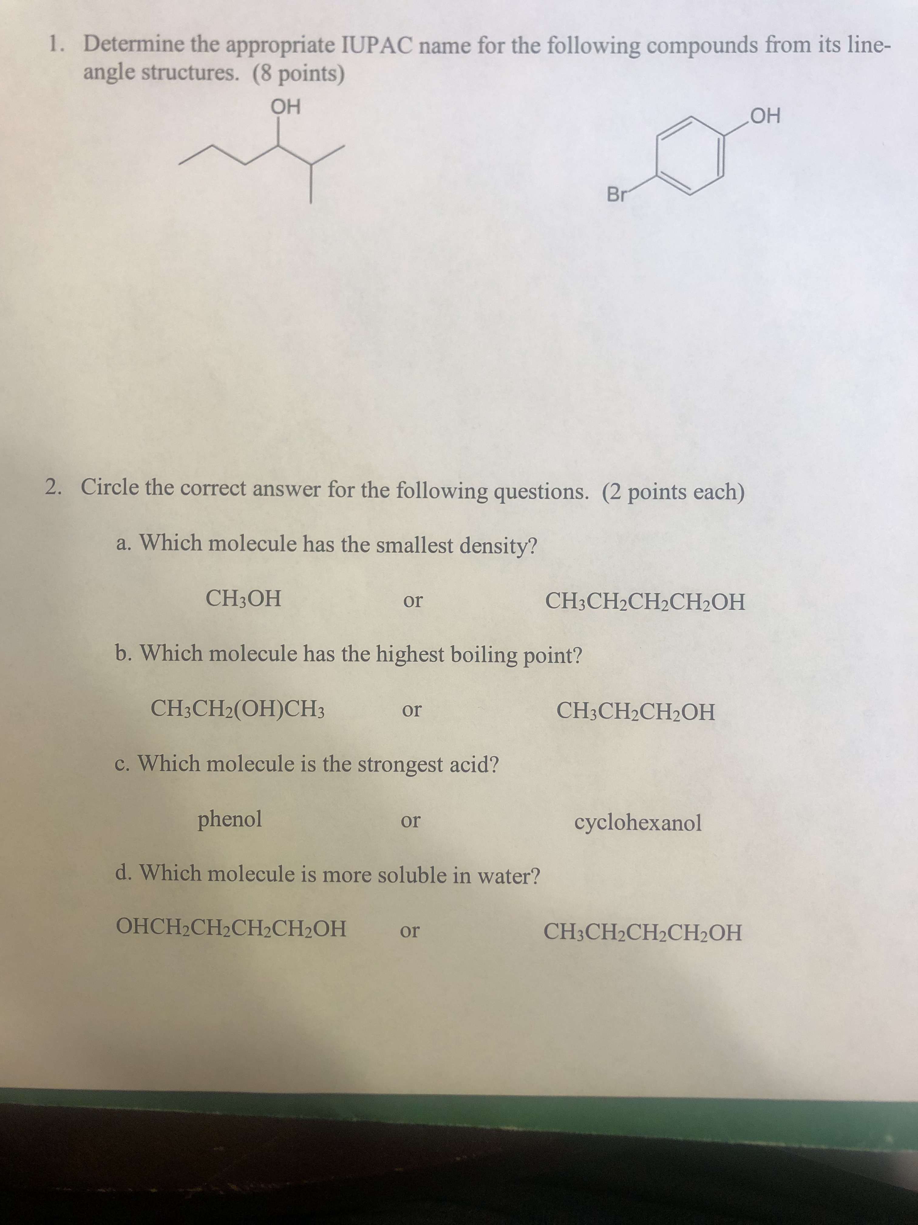 Solved 1. Determine the appropriate IUPAC name for the | Chegg.com