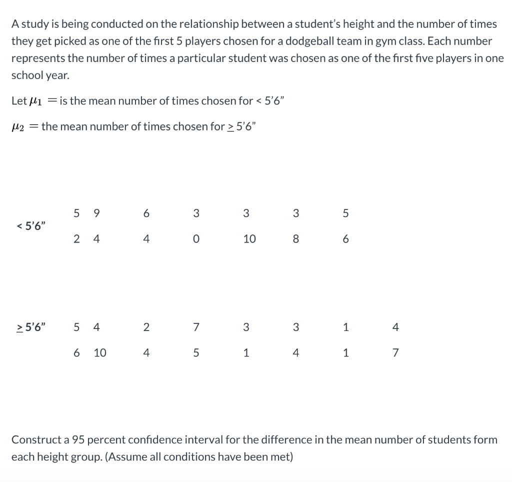 Solved A study is being conducted on the relationship | Chegg.com