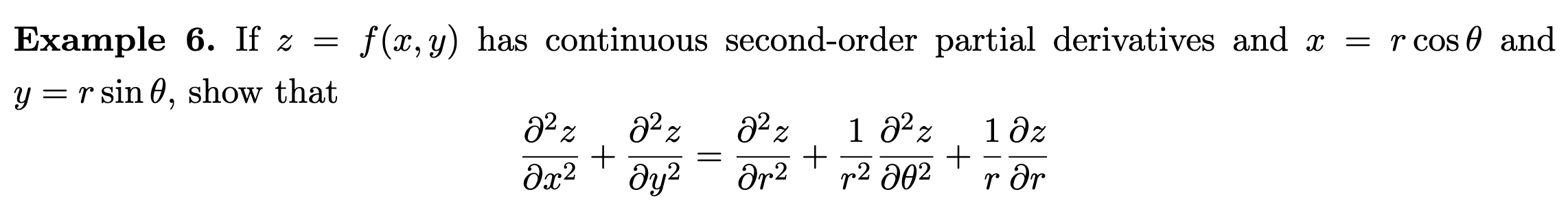 Solved Example 6. If z=f(x,y) has continuous second-order | Chegg.com
