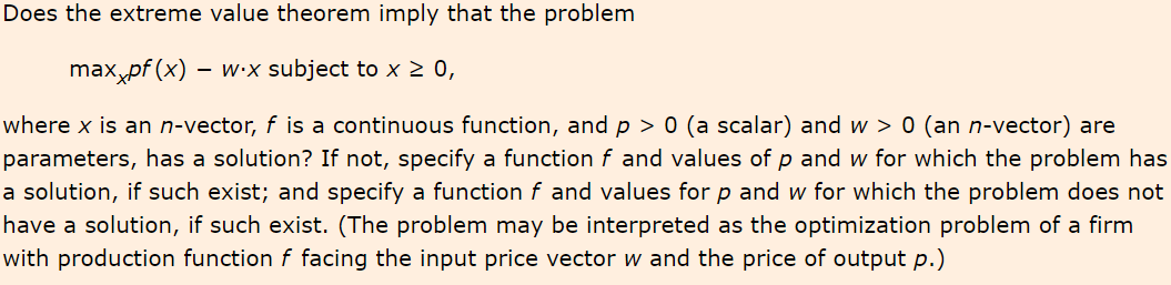 Solved Does the extreme value theorem imply that the problem | Chegg.com