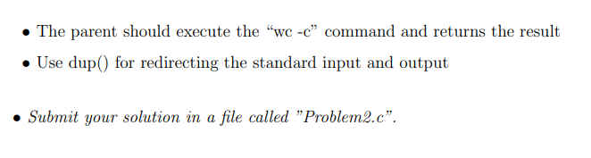 Solved Problem 2: Write a C program that forks a child and | Chegg.com