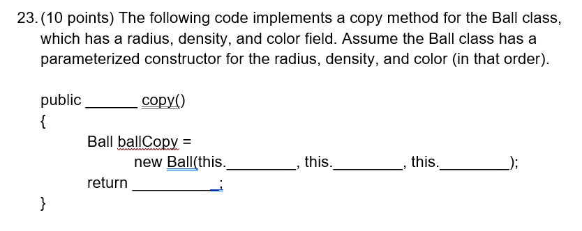 Solved 23.(10 points) The following code implements a copy | Chegg.com